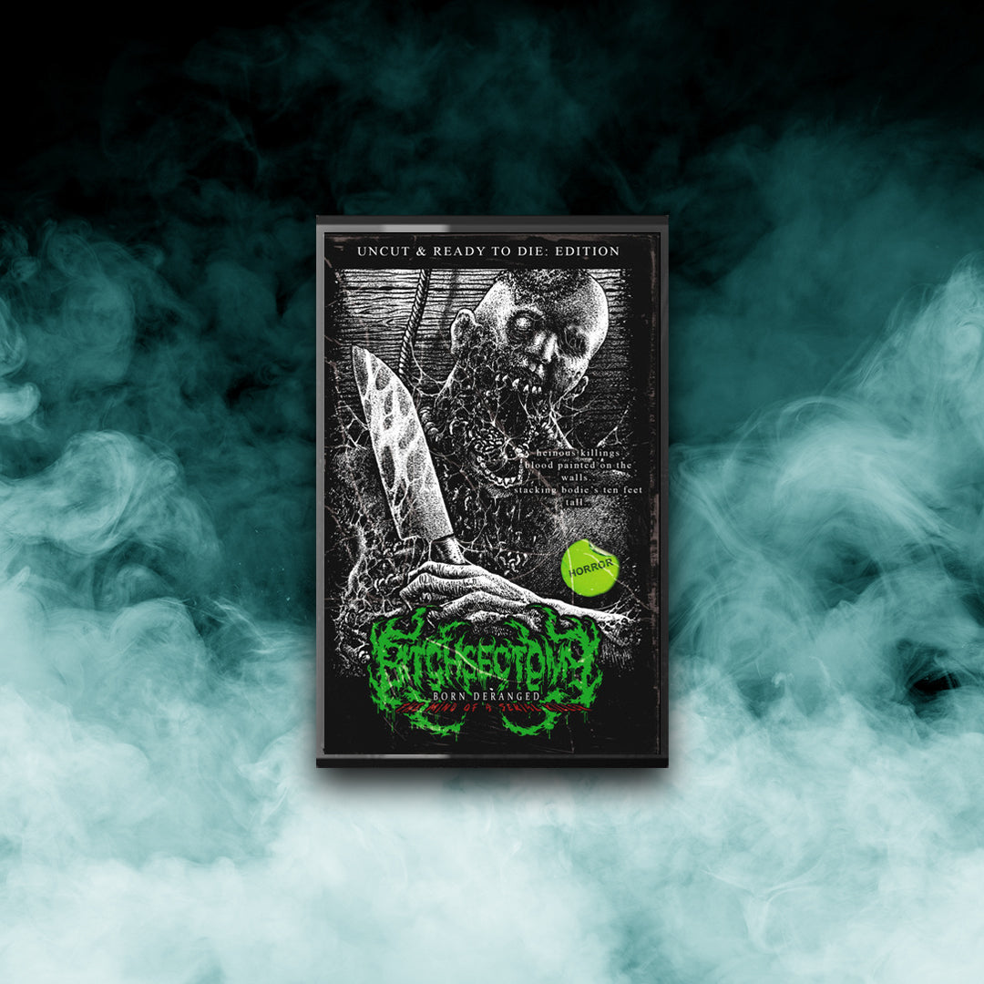 Bitchsectomy - Born Deranged: The Mind Of A Serial Killer (Tape) – Iron ...