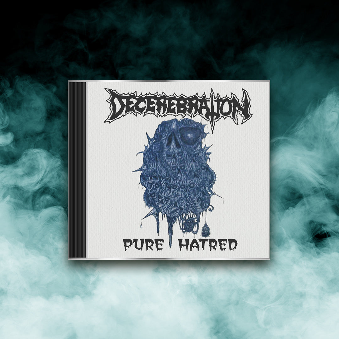 Decerebration - Pure Hatred (CD) – Iron Fortress Records & Distro