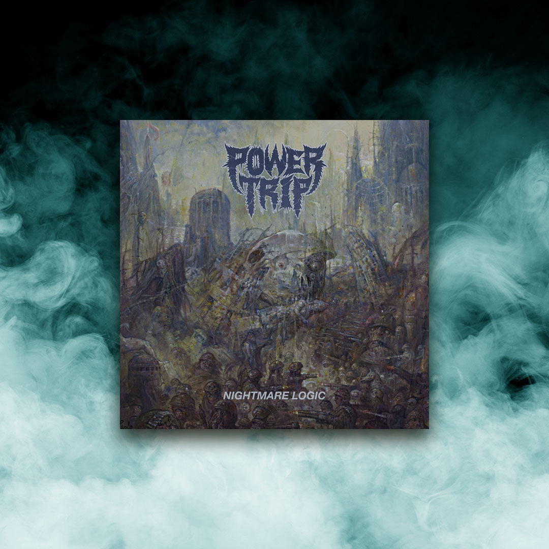 Power Trip - Nightmare Logic (12" vinyl) – Iron Fortress Records & Distro