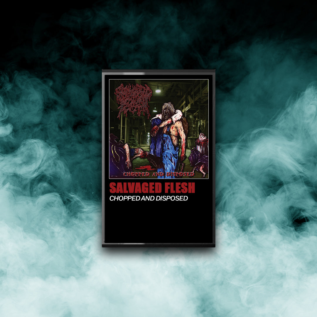 Salvaged Flesh - Chopped and Disposed (Tape) – Iron Fortress Records ...